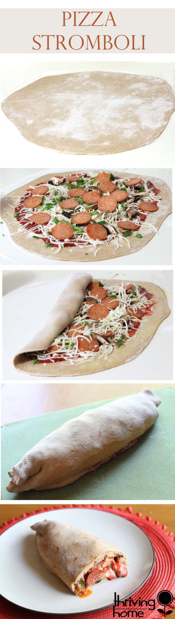 Stromboli Pizza {Fun Twist on Homemade Pizza} - Thriving Home