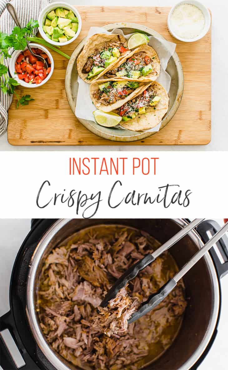 The BEST Instant Pot Crispy Carnitas Recipe - So Tasty!