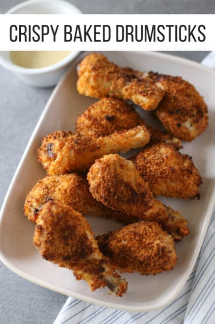 Crispy Baked Drumsticks {The Easy Way!} - Thriving Home